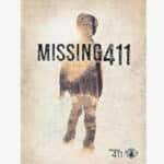 Missing 411: Unraveling the Phenomenon - ParaRational